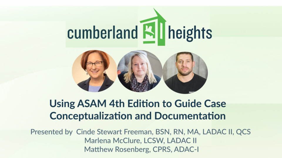 Using ASAM 4th Edition to Guide Case Conceptualization and ...